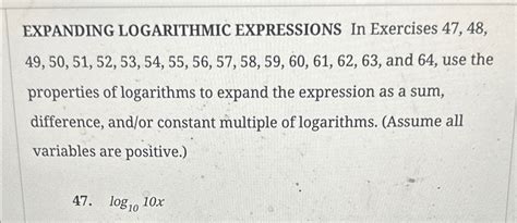 Expanding Logarithmic Expressions In Exercises
