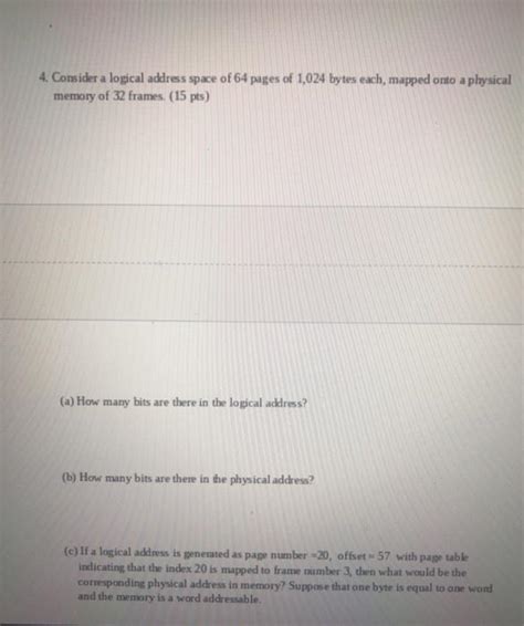 Solved 4 Consider A Logical Address Space Of 64 Pages Of
