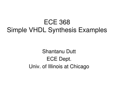 Ppt Ece 368 Simple Vhdl Synthesis Examples Powerpoint Presentation Free Download Id9139789
