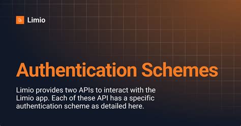 Authentication Schemes Limio Developer Docs