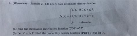 Solved 3 Wasserman Exercise 2144 Let X Have