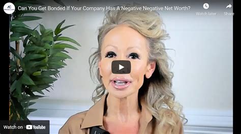 Can You Get Bonded If Your Company Has A Negative Net Worth Anderson And Catania