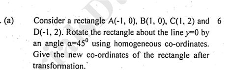 Solved A Consider A Rectangle A 1 0 B1 0 C1 2 And D 1 2