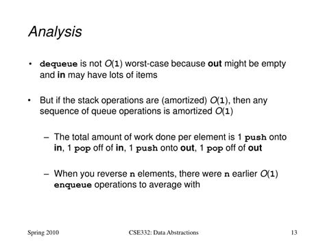Ppt Cse332 Data Abstractions Lecture 21 Amortized Analysis Powerpoint Presentation Id1966516