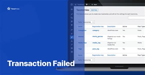 Transaction Failed TaxoPress