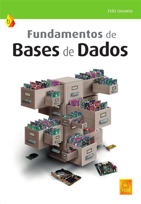 Fundamentos De Bases De Dados By Grupo Lidel Issuu