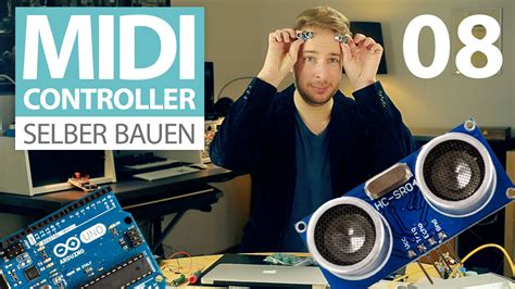 Arduino Ultaschall Sensor Hc Sr 04 Midi Controller Folge 8 Götz Müller Dürholt