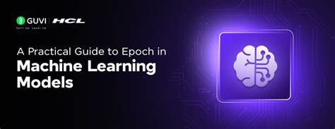 Epoch In Machine Learning Practical Guide With Examples