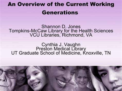 An Overview Of The Current Working Generations Ppt