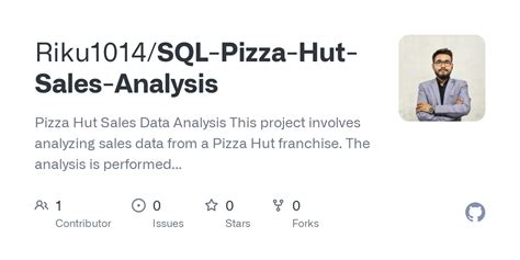 Github Riku1014sql Pizza Hut Sales Analysis Pizza Hut Sales Data Analysis This Project
