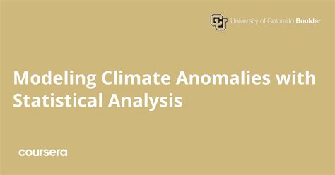 Modeling Climate Anomalies With Statistical Analysis Coursera
