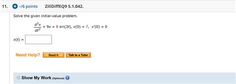 Solved 11 16 Points Zilldiffeq9 51042 Solve The Given