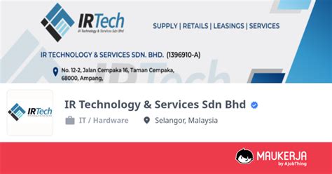 Profil Syarikat Ir Technology And Services Sdn Bhd Cari Kerja Di Maukerja