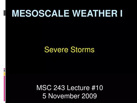 Ppt Mesoscale Weather I Powerpoint Presentation Free Download Id