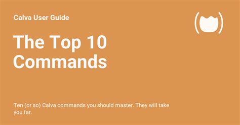 The Top 10 Commands Calva User Guide