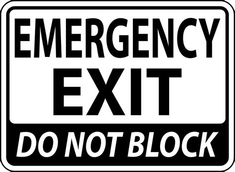 Emergency Exit Do Not Block Sign On White Background Vector Art At Vecteezy