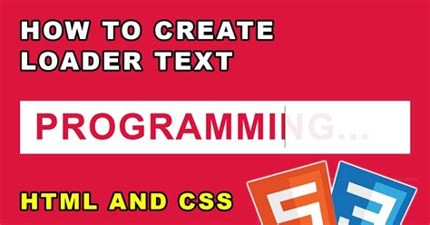 Create Loader Text Html Css How To Tutorials And Source Code By Tuts Code