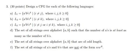 Solved 3 30 Points Design A CFG For Each Of The Following Chegg Com