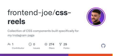 Github Frontend Joecss Reels Collection Of Css Components Built Specifically For My