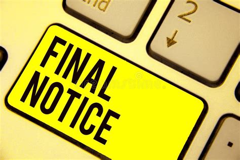 Word Writing Text Final Notice Business Concept For Formal Declaration Or Warning That Action
