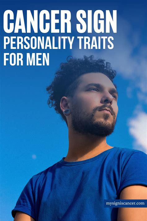 Cancer Personality Traits For A Male Common Qualities Of Cancer Sign