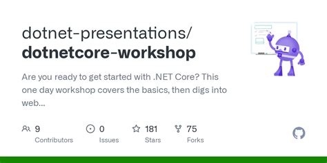 Github Dotnet Presentationsdotnetcore Workshop Are You Ready To Get