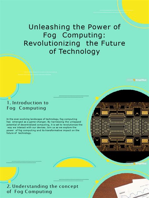 Unleashing The Power Of Fog Computing Revolutionizing The Future Of