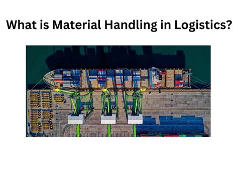 What Is Material Handling In Logistics Management Design Talk
