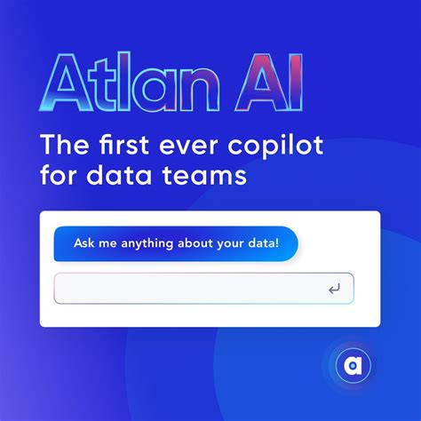 Introducing Atlan Ai — The First Ever Copilot For Data Teams Atlan