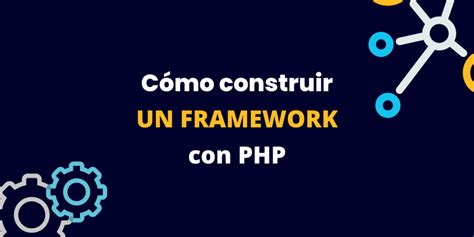Cómo construir un framework sencillo con PHP para crear APIs