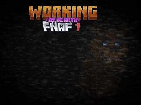 Bugfix V WORKING FNAF MAP BY DEARTH SPECIAL UPDATE Minecraft Map
