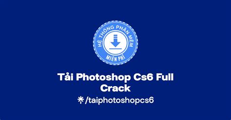 Tải Photoshop Cs6 Full Crack Facebook Linktree