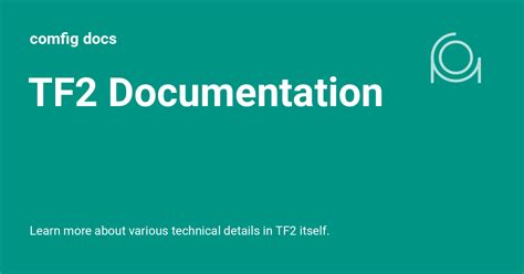 tf2 documentation comfig docs