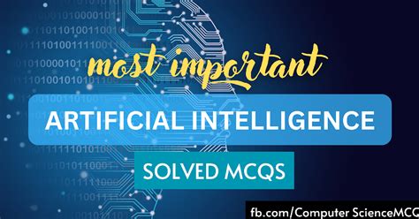 Artificial Intelligence Solved Mcqs Computer Science Solved Mcqs