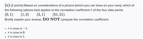 Solved Consider Three Data Points 0 1 10 And 2 1