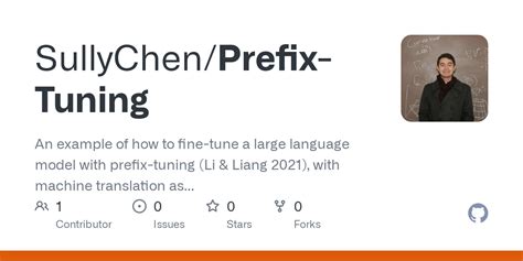 Github Sullychenprefix Tuning An Example Of How To Fine Tune A