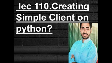 Creating Simple Client On Python To Receive The Message From Server
