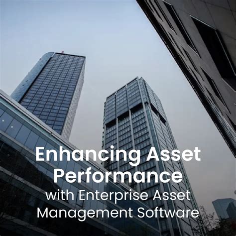 Enhancing Asset Performance With Enterprise Asset Management Software Tag Samurai
