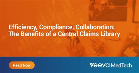Efficiency Compliance Collaboration The Benefits Of A Central Claims Library Veeva Medtech