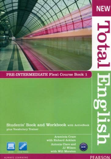 Книга: "New Total English. Pre-Intermediate. Flexi Course book 1 ...