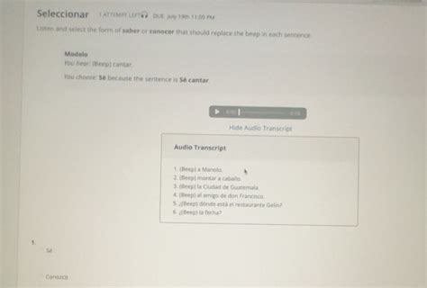 Solved Seleccionar 1 Attempt Lefte R Due July 19th 1159 Pm Listen And Select The Form Of Saber