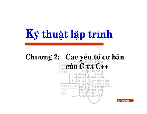 C Basics of C and Cpp lý thuyết matlab HOÀNG MINH S Ơ N Ch ươ n g Kỹ thuật lập