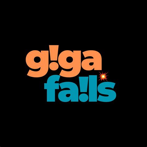 Giga Fails