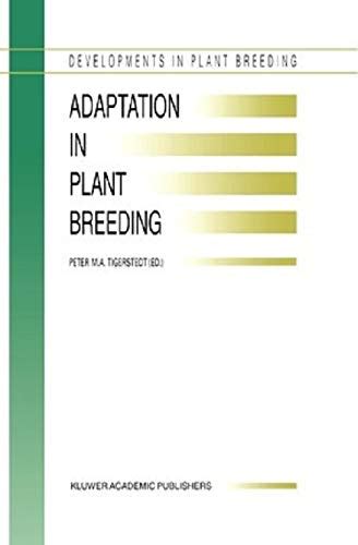 Adaptation In Plant Breeding 9789402417630 Abebooks