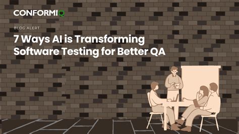 7 Ways Ai Is Revolutionizing Software Testing For More Efficient Qa