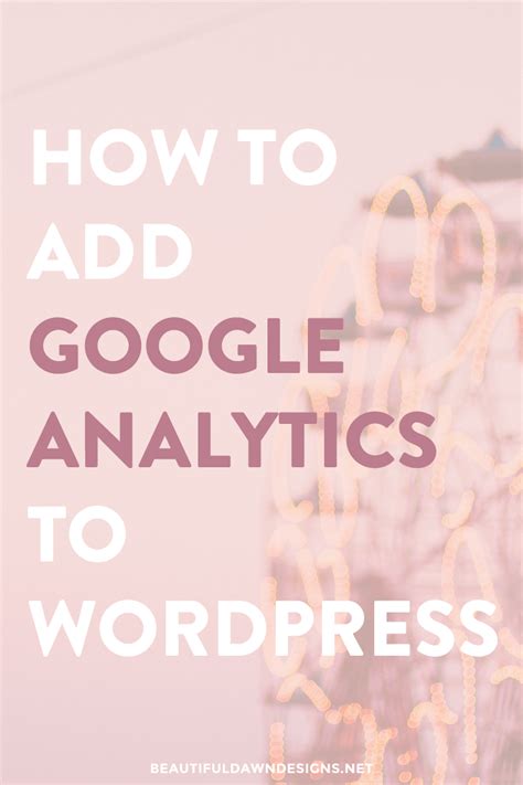 How To Add Google Analytics To Wordpress For Beginners Artofit