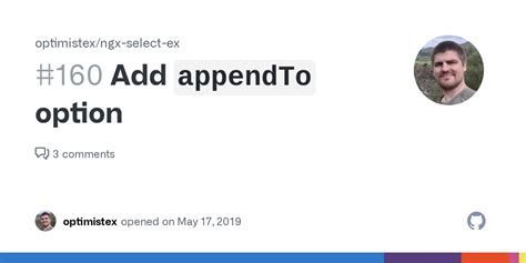 Add `appendto` Option · Issue 160 · Optimistexngx Select Ex · Github