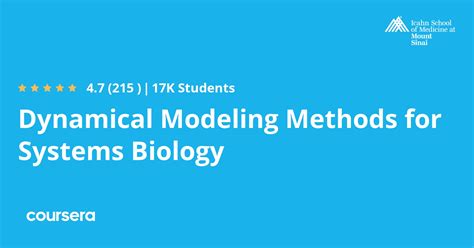 Dynamical Modeling Methods For Systems Biology Coursera