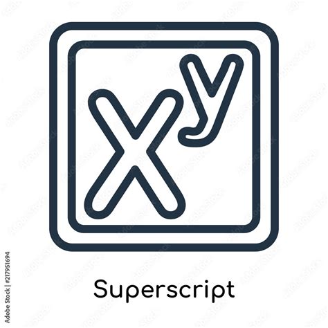 Superscript Icon Vector Isolated On White Background Superscript Sign Line Symbols Or Linear