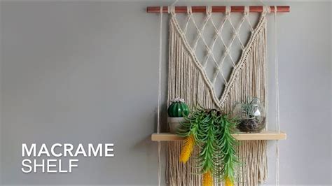 Macrame Shelf Instructions At Michiko Durbin Blog